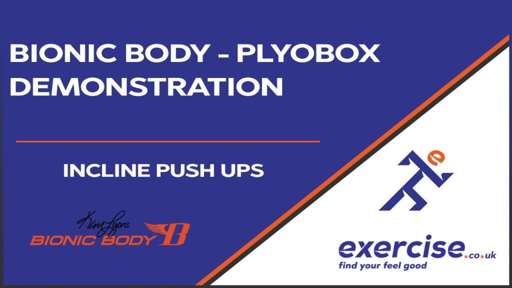 【Exercise】Bionic Body PlyoBox – Incline Push Ups Demonstration ...
