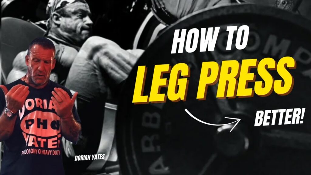 【Bodybuildergreats】How To Leg Press | Better! | Dorian Yates - MetaFit ...